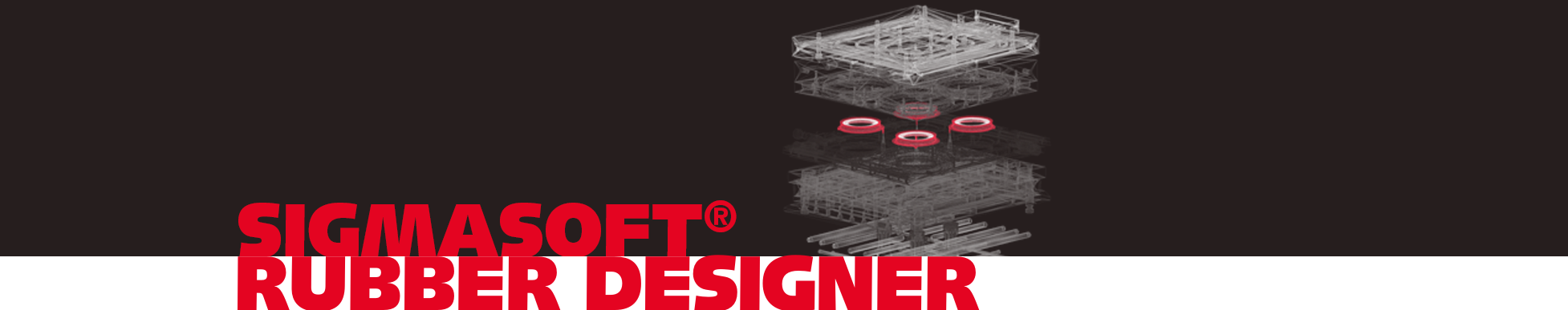 SIGMASOFT® Rubber Designer